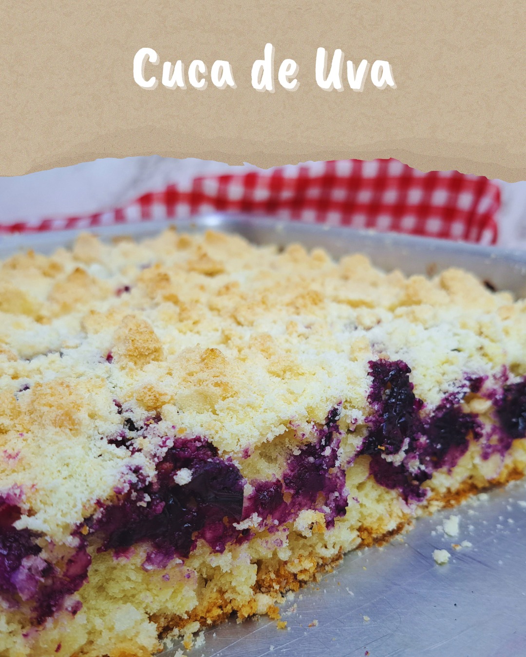 Cuca de Uva com Farofa: Receita Caseira e Fofinha para Surpreender ...